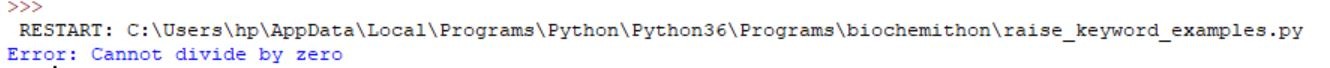 Python | raise keyword - BioChemiThon